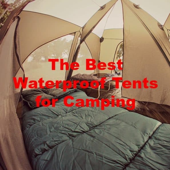 The Best Waterproof Tents for Camping - All Outdoors Guide