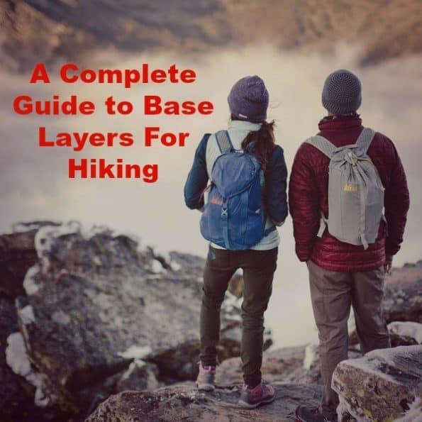 A Complete Guide to Base Layers For Hiking: What's Needed? - All ...