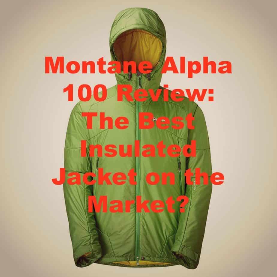 Montane Alpha 100 Review: The Best Insulated Jacket on the Market ...